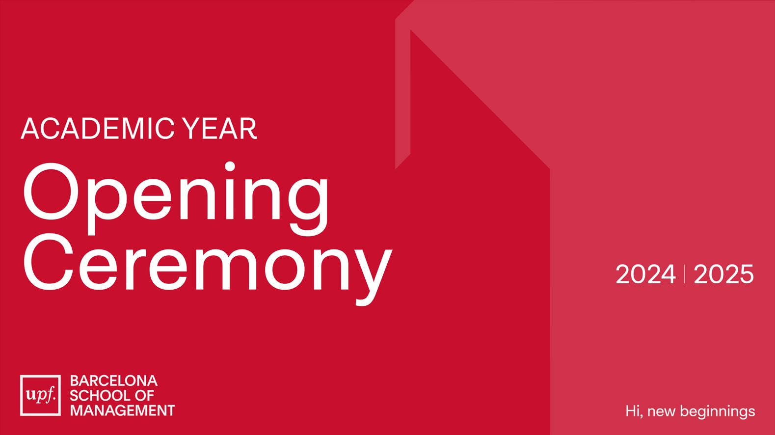 Opening Ceremony at UPF-BSM: Kicking Off the 2024-2025 Academic Year ...