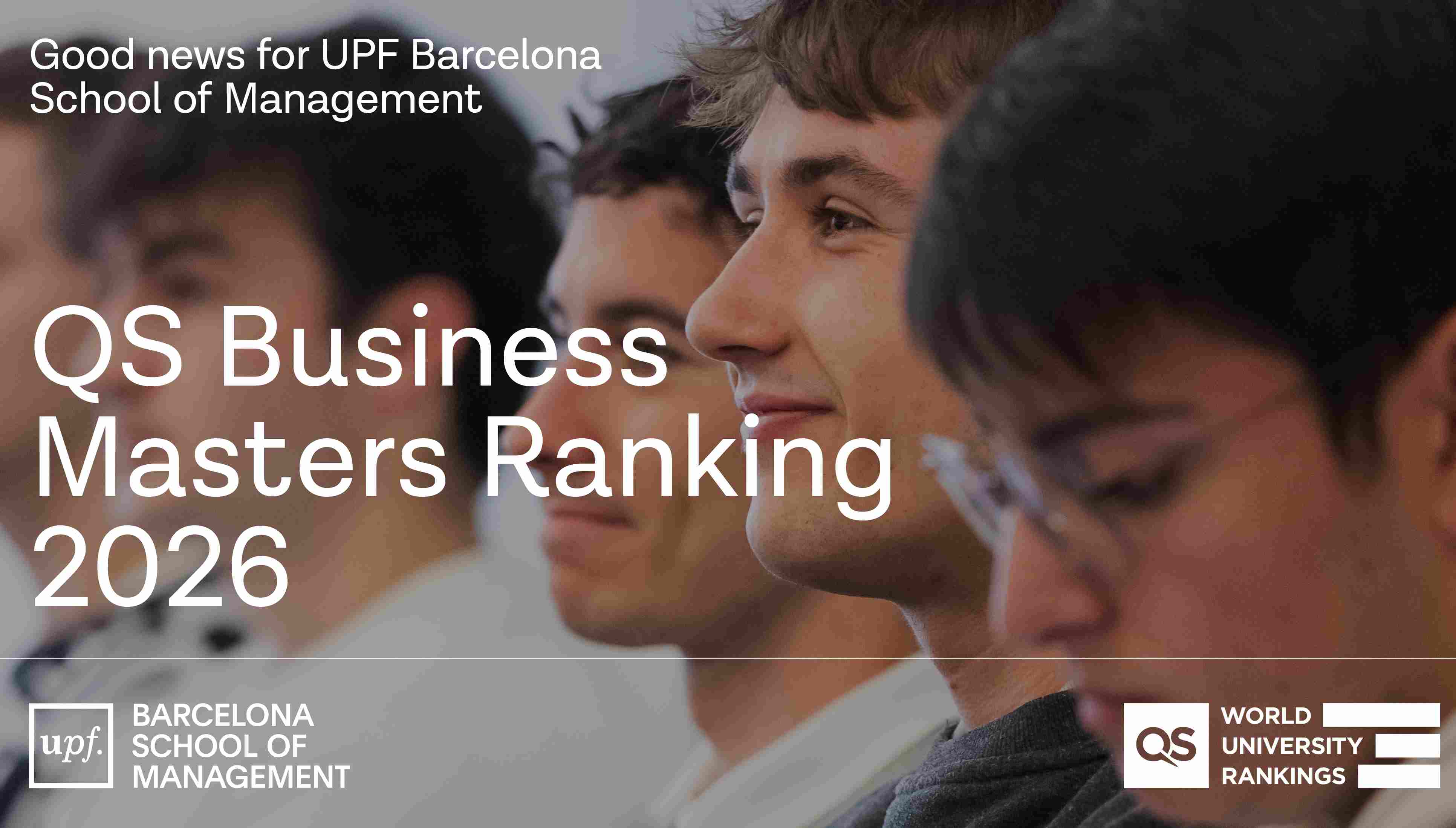 Cinco masters de la UPF-BSM, en el QS Business Masters Ranking 2026 | UPF-BSM